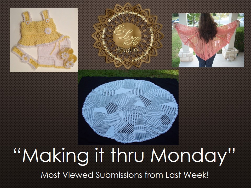 Making it thru Monday Review #18 - ELK Studio - Handcrafted Crochet Designs