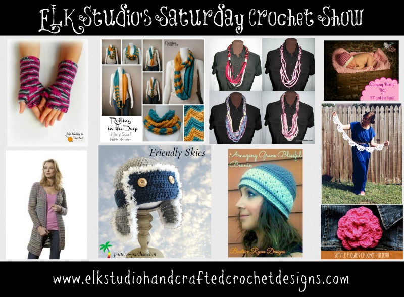ELK Studio's Saturday Crochet Show Week #15