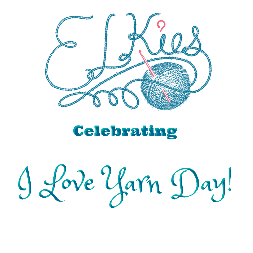 I Love Yarn Day ELKie Style! - ELK Studio - Handcrafted Crochet Designs